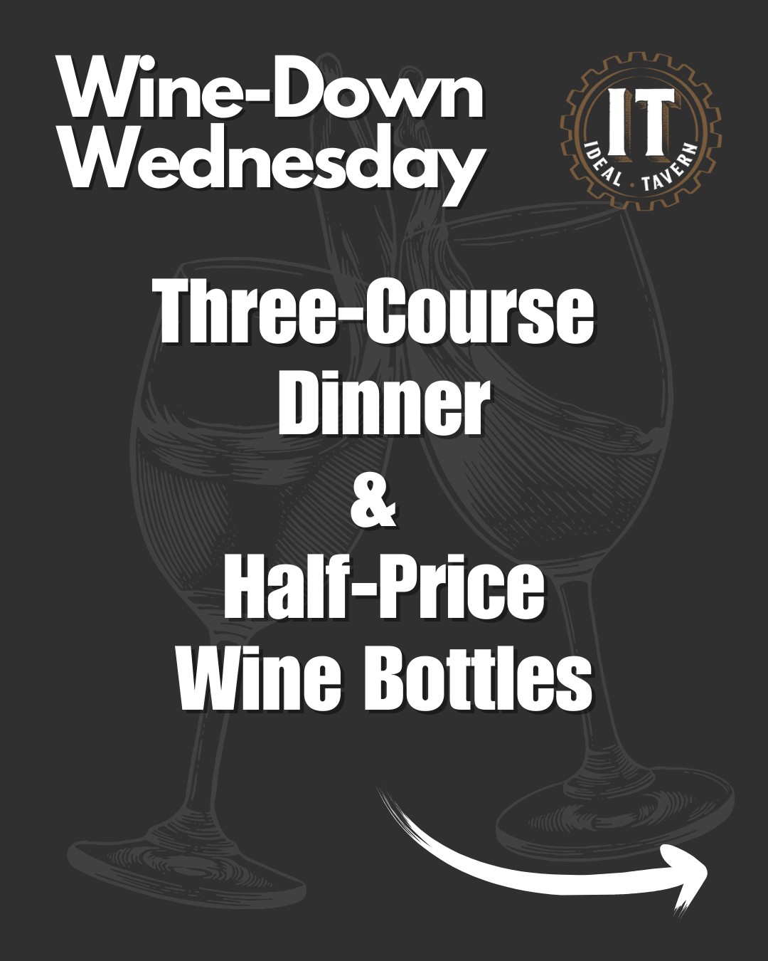 Wine-Down Wednesday $2 3-Course Menu & 1/2 Off Wine Bottles